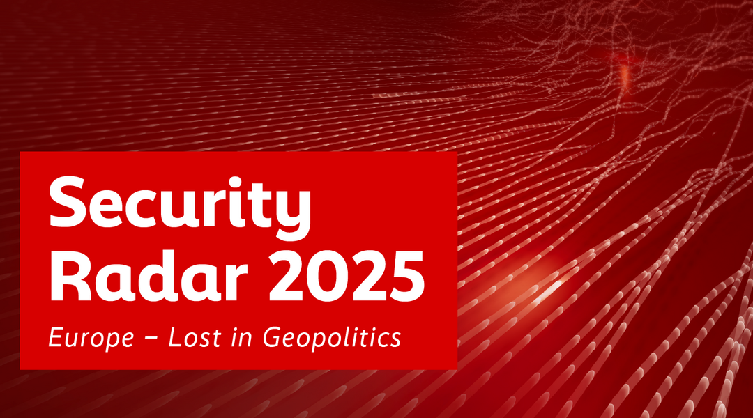 Security Radar 2025 Europe – Lost in Geopolitics? - Euro-Atlantic ...